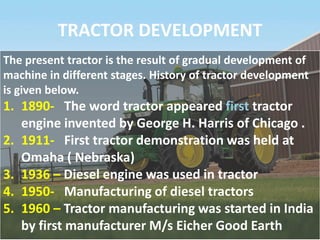 TRACTOR TYPES ,COST ANALYSIS OF TRACTOR POWER AND Attached implements ...