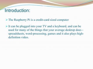 Presentation on Raspberry pi | PPTX