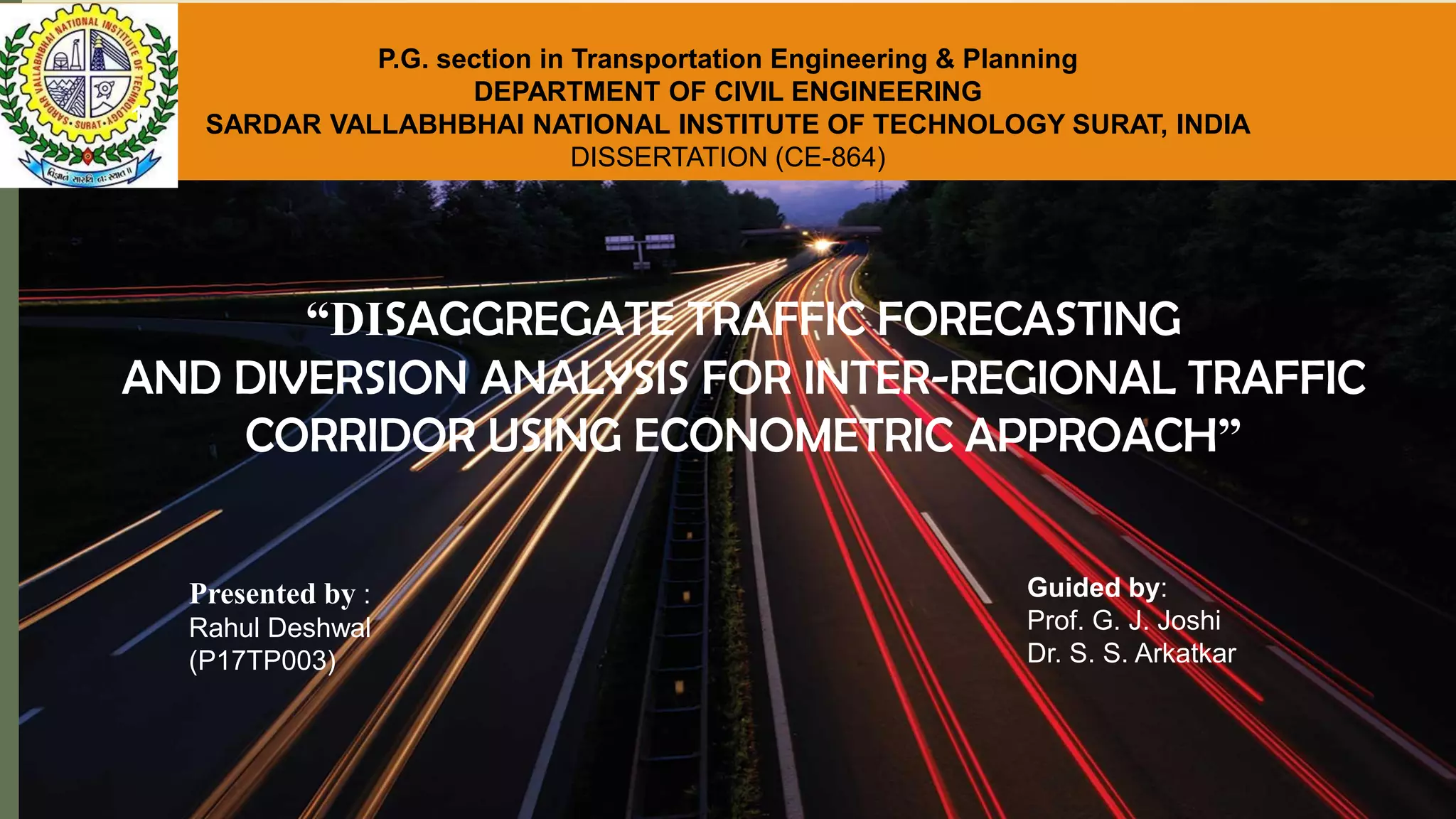 Disaggregate Traffic Forecasting and Diversion analysis for Inter ...