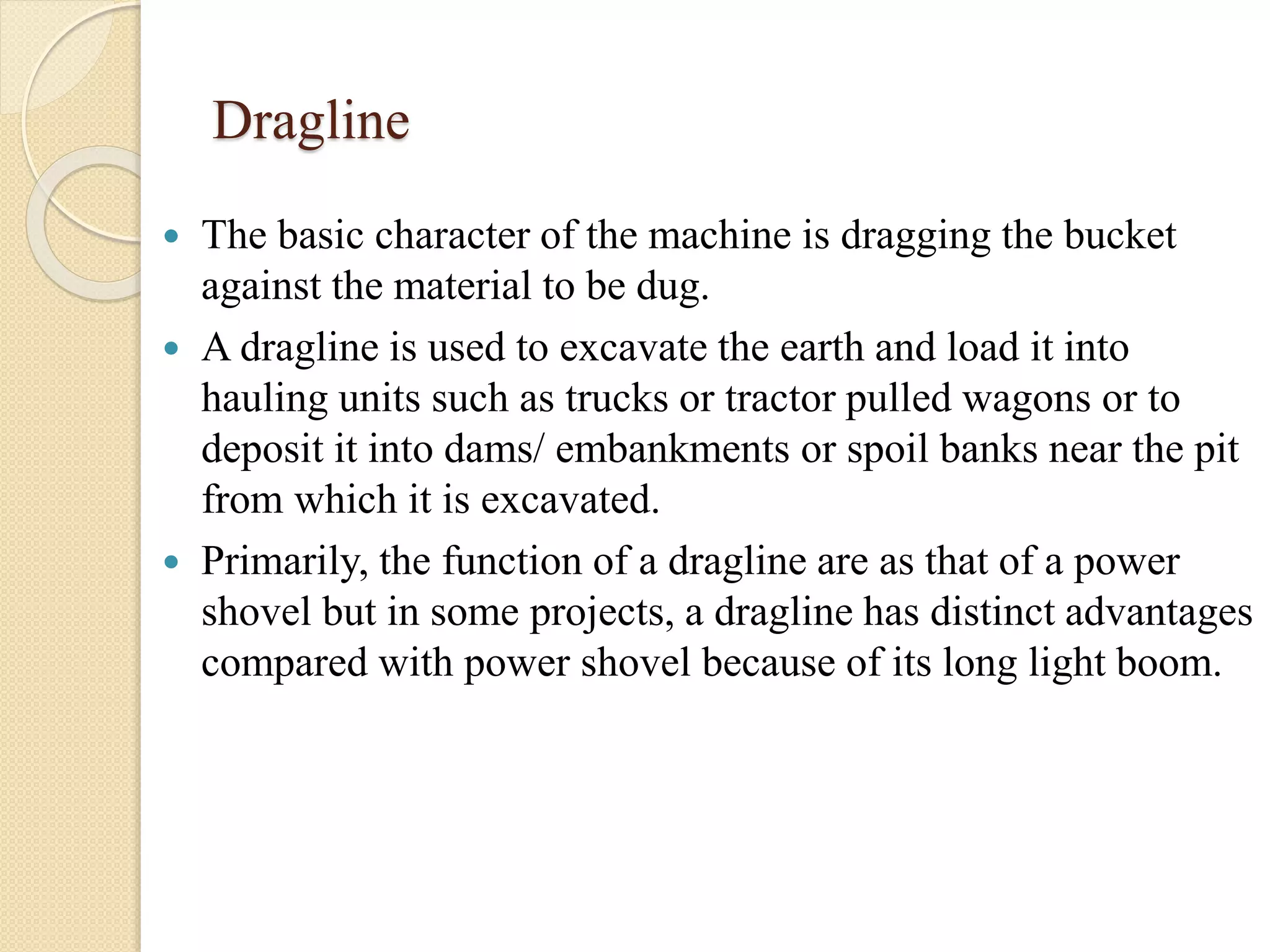 DRAG-LINE CONSTRUCTION EQUIPMENT | PPTX