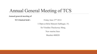 TCS Annual Report - 2014 Assignment | PPT