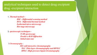Drug excipients excipients interaction ppt | PPT