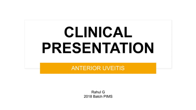 Uveitis Clinical features | PPT