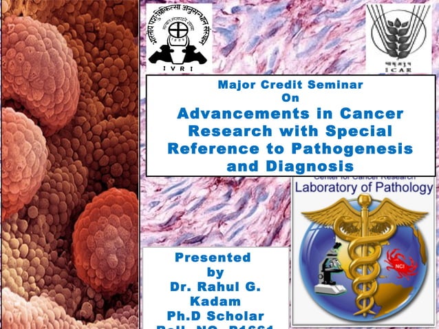Advancements in Cancer Research with Special Reference to Pathogenesis ...
