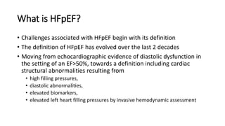diastolic heart failure an enemy in cardiology | PPTX
