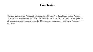 student management system by using tkinter mysql crud operation | PPTX