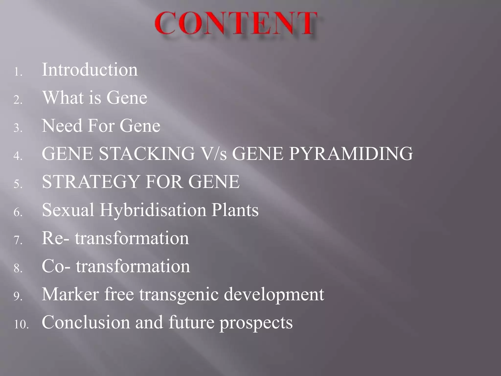 Rahul ppt Gene Stacking.pptx