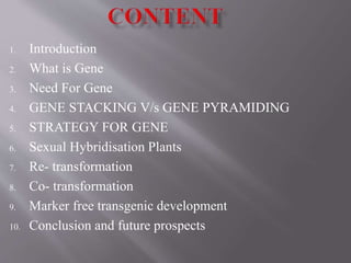 Rahul ppt Gene Stacking.pptx