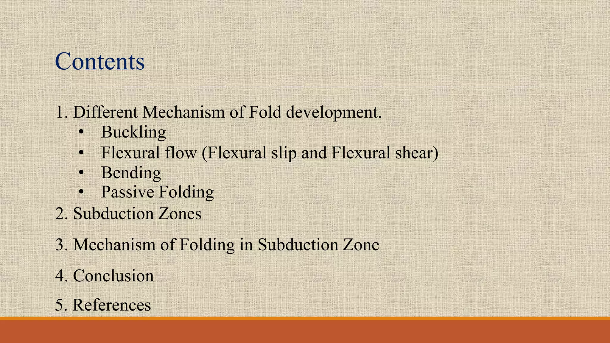 Mechanism of folding in Subduction zones (GEOLOGY) | PPTX