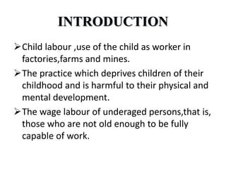 child labour | PPTX | Parenting Children Aged 4-11 | Parenting