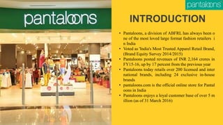 Pantaloons - Retail Complete Study | PPT