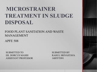Micro-strainer and Micro-filtration in sludge disposal, food industry ...