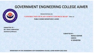 ppt on road construction (fhjsjgsjgdsh) .pptx