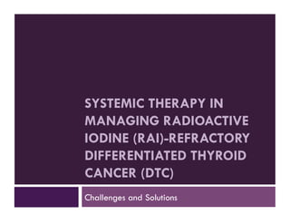 RAI resistant thyroid cancer | PDF