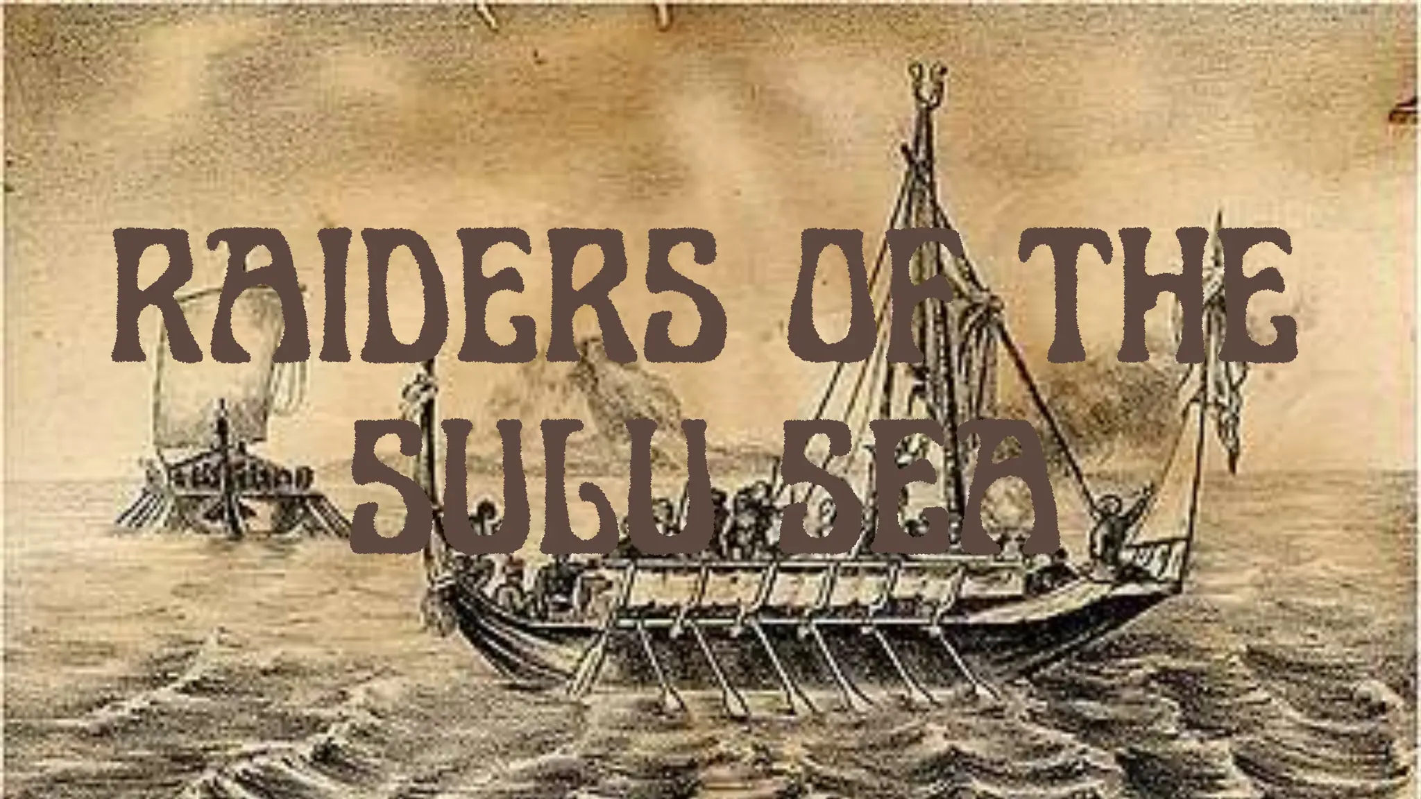 RAIDERS-OF-THE-SULU-SEA. 1).pptx