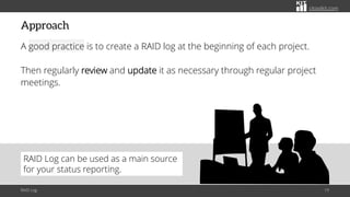 Using the RAID Log to Monitor Your Project | PDF