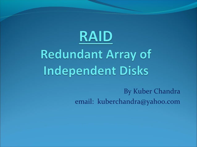 Presentation On Raidredundant Array Of Independent Disks Basics Ppt
