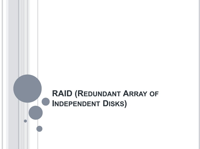 RAID (Redundant Array of Independent Disks).pptx