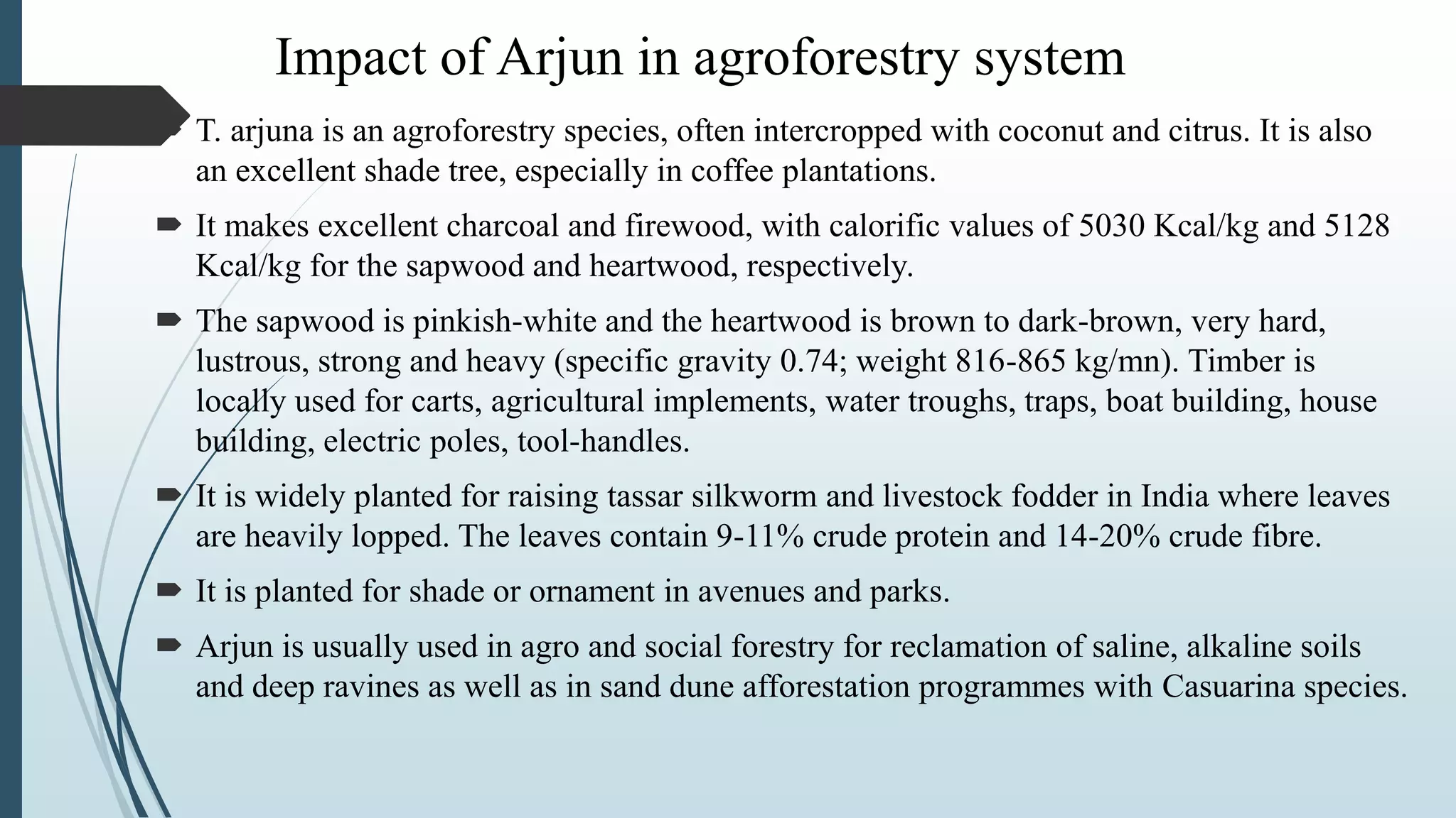 Cultivation procedure and prospects of Arjun (Terminalia arjuna) | PPTX