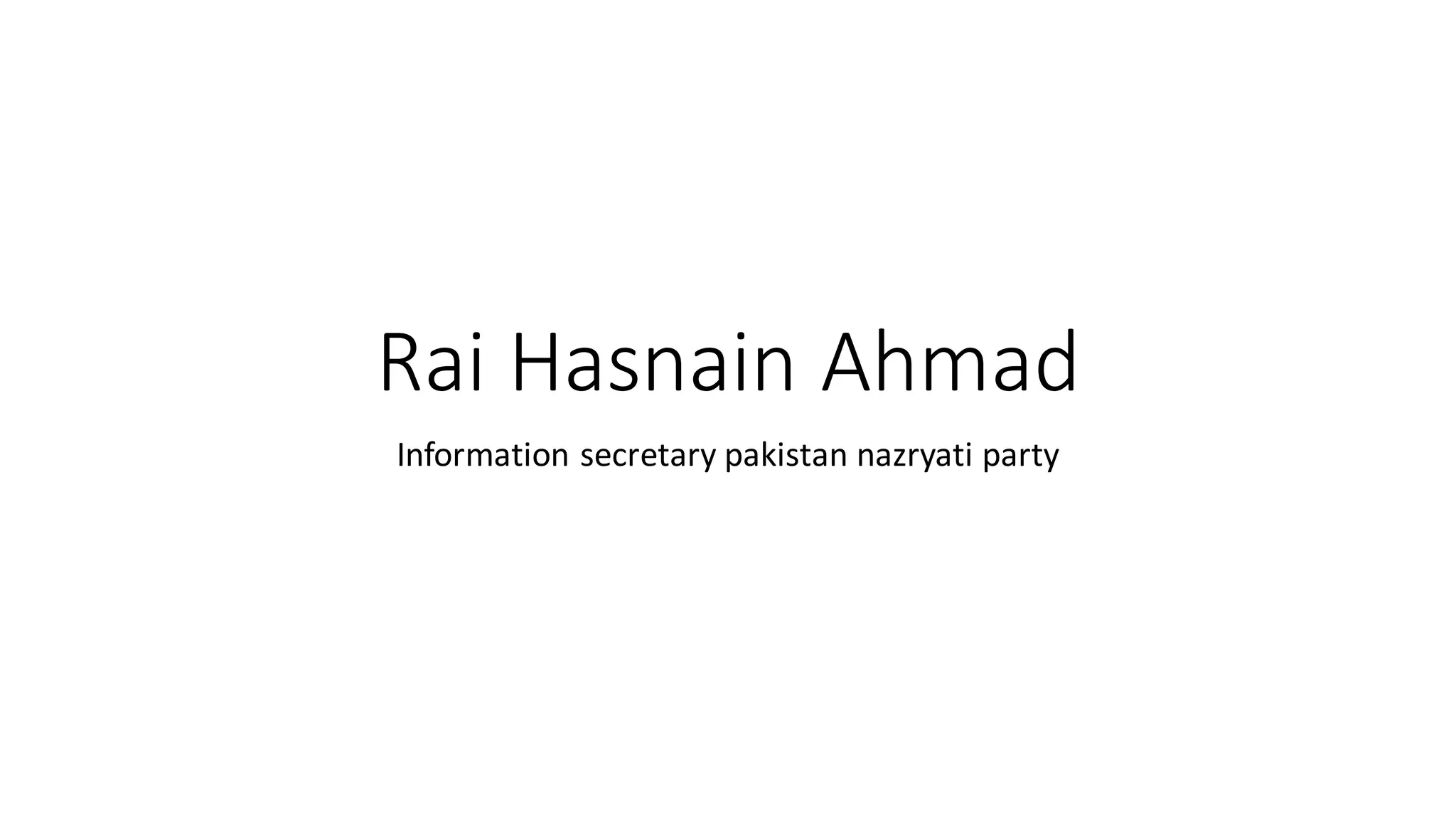 Rai Hasnain Ahmad | PPT