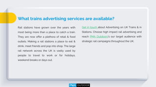 Rail Advertising Advertise on UK Trains & in Stations - Oct_2022.pptx