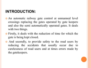 Rail gate controller ppt | PPTX