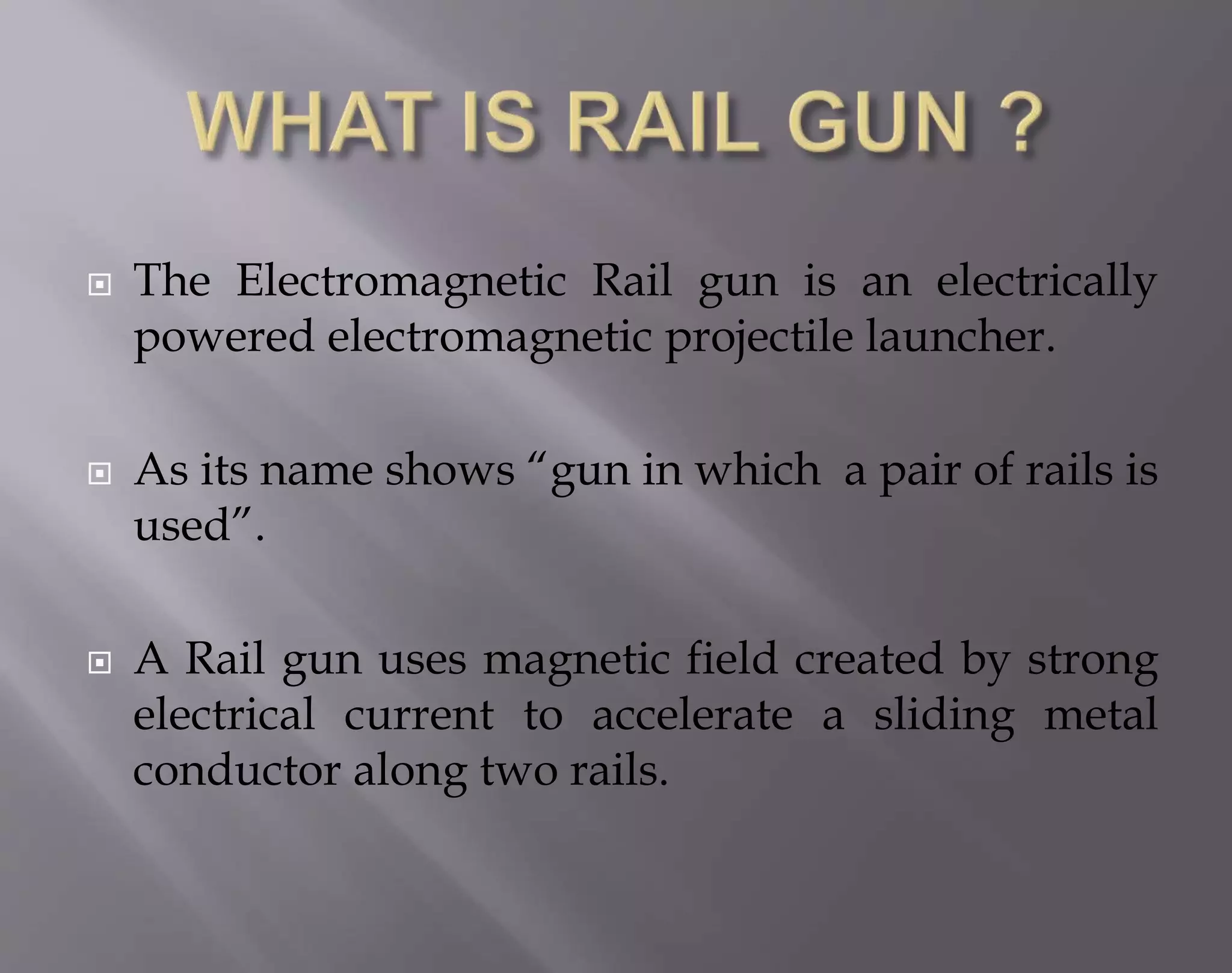 Presentation on Railgun | PPTX