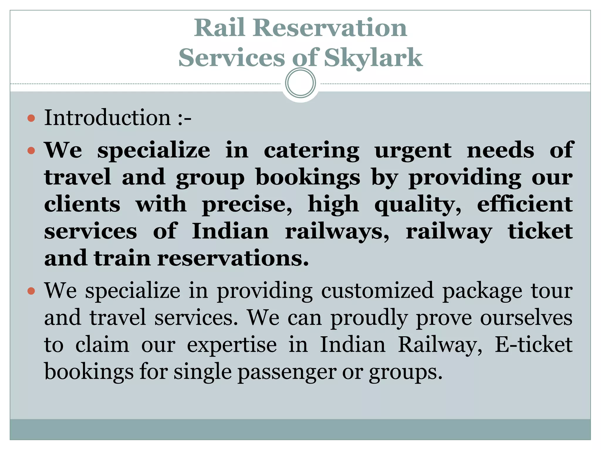 Rail reservation services | PPT