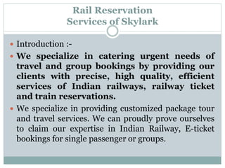 Rail reservation services | PPT