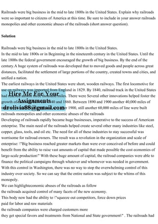 Railroads were big business in the mid to late 1800s in the United S ...