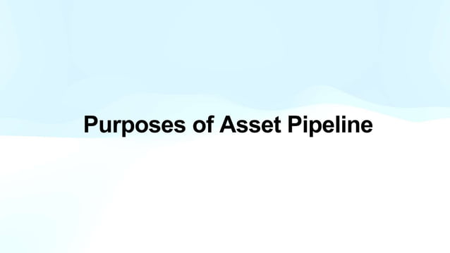 Rails 7 Asset Pipeline in a Nutshell | PPT