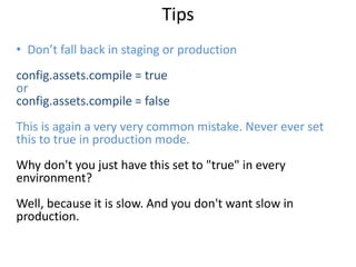 Rails Asset Pipeline - What, Why, Tips, Do's and Dont's | PPTX | Web Development | Internet
