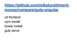Replacing Rails asset pipeline with Gulp | PPT