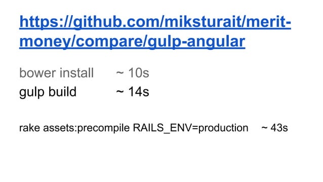 Replacing Rails asset pipeline with Gulp | PPT | Free Download