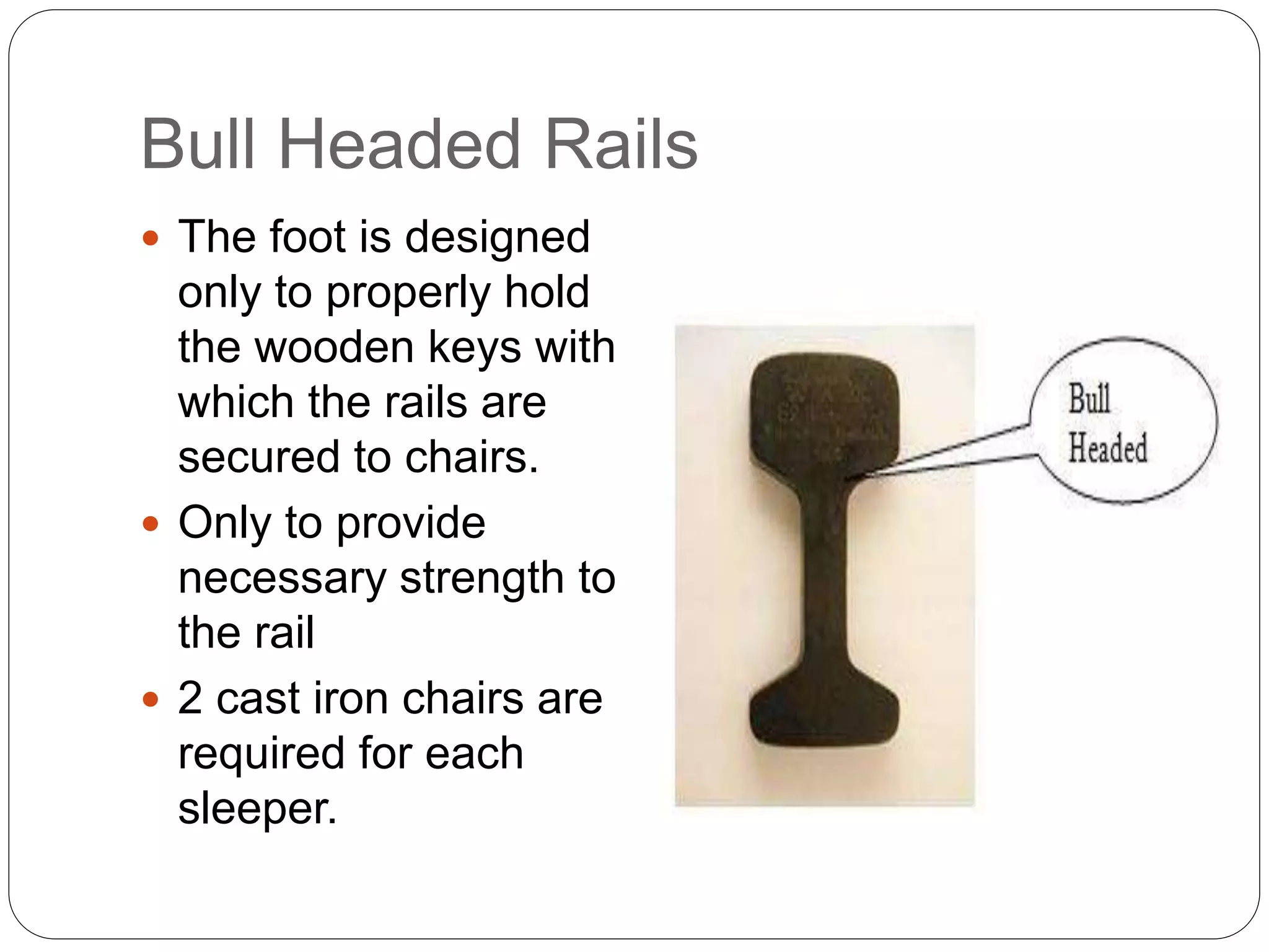 Rails, Types, Joints, Creep, Failure of Rails and Welding of Rails | PPTX