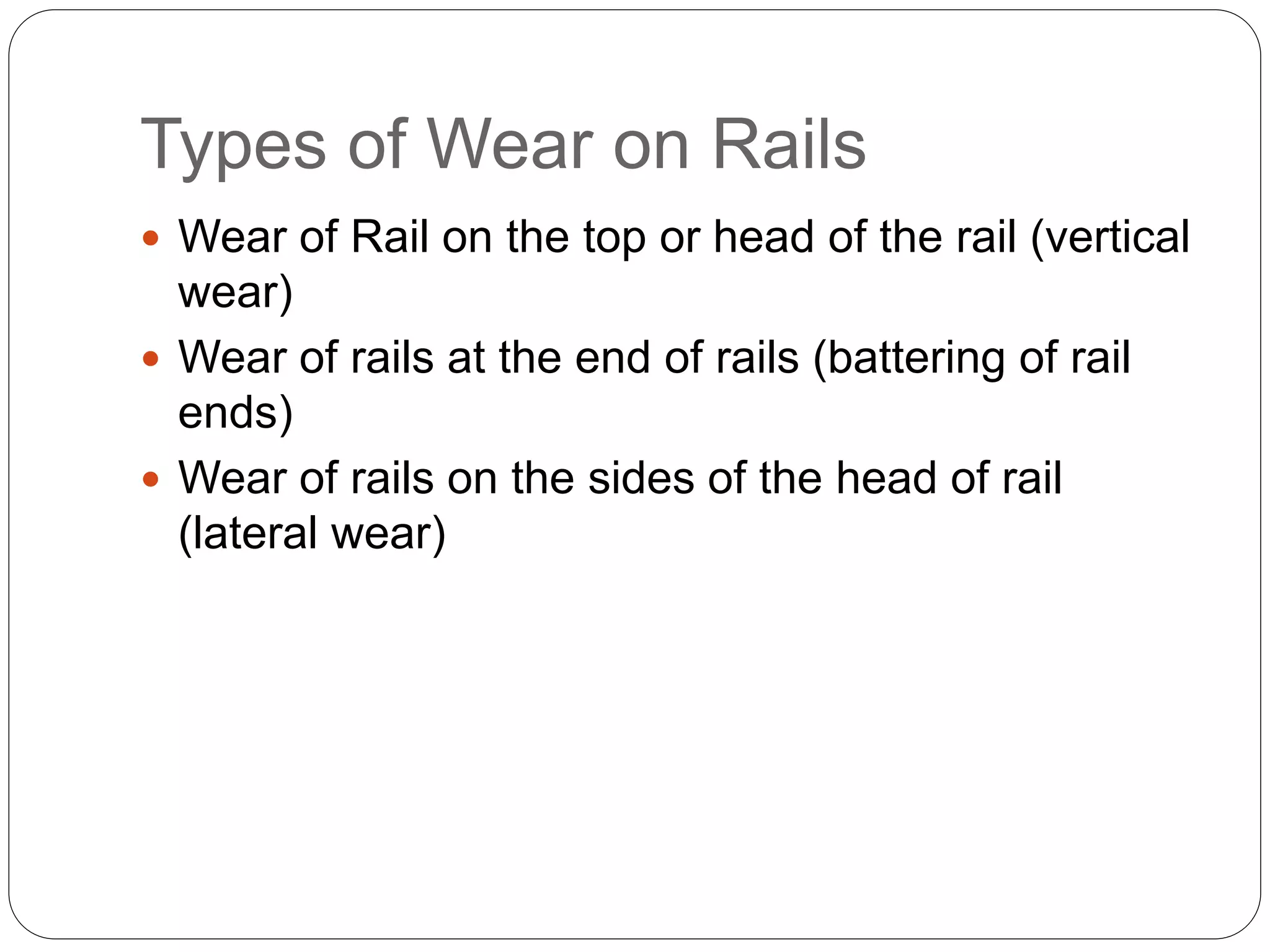 Rails, Types, Joints, Creep, Failure of Rails and Welding of Rails | PPTX