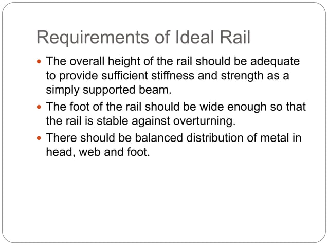 Rails, Types, Joints, Creep, Failure of Rails and Welding of Rails ...