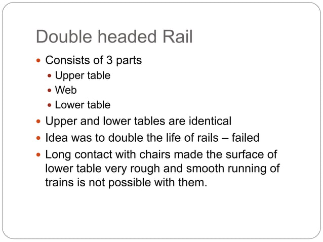 Rails, Types, Joints, Creep, Failure of Rails and Welding of Rails ...