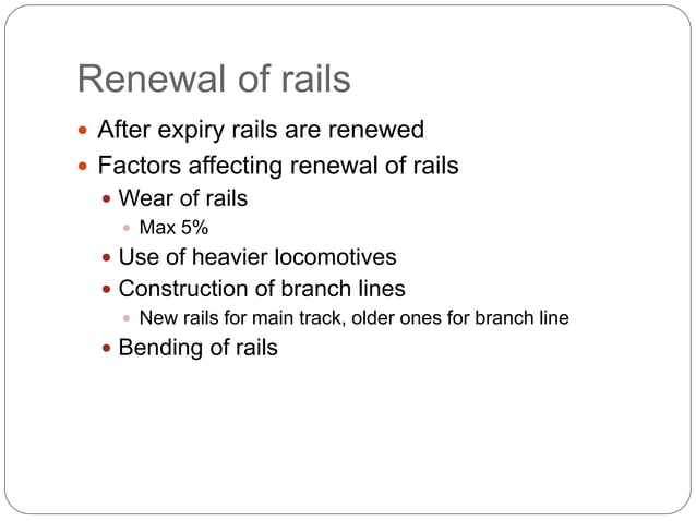 Rails, Types, Joints, Creep, Failure of Rails and Welding of Rails | PPTX | Rail Travel | Travel ...