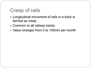 Rails, Types, Joints, Creep, Failure of Rails and Welding of Rails | PPTX