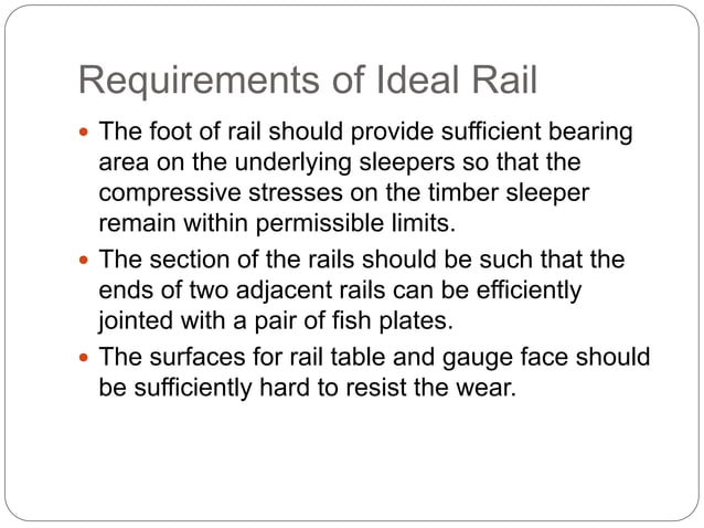 Rails, Types, Joints, Creep, Failure of Rails and Welding of Rails | PPTX | Rail Travel | Travel ...
