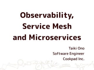 Observability, Service Mesh and Microservices | PPT