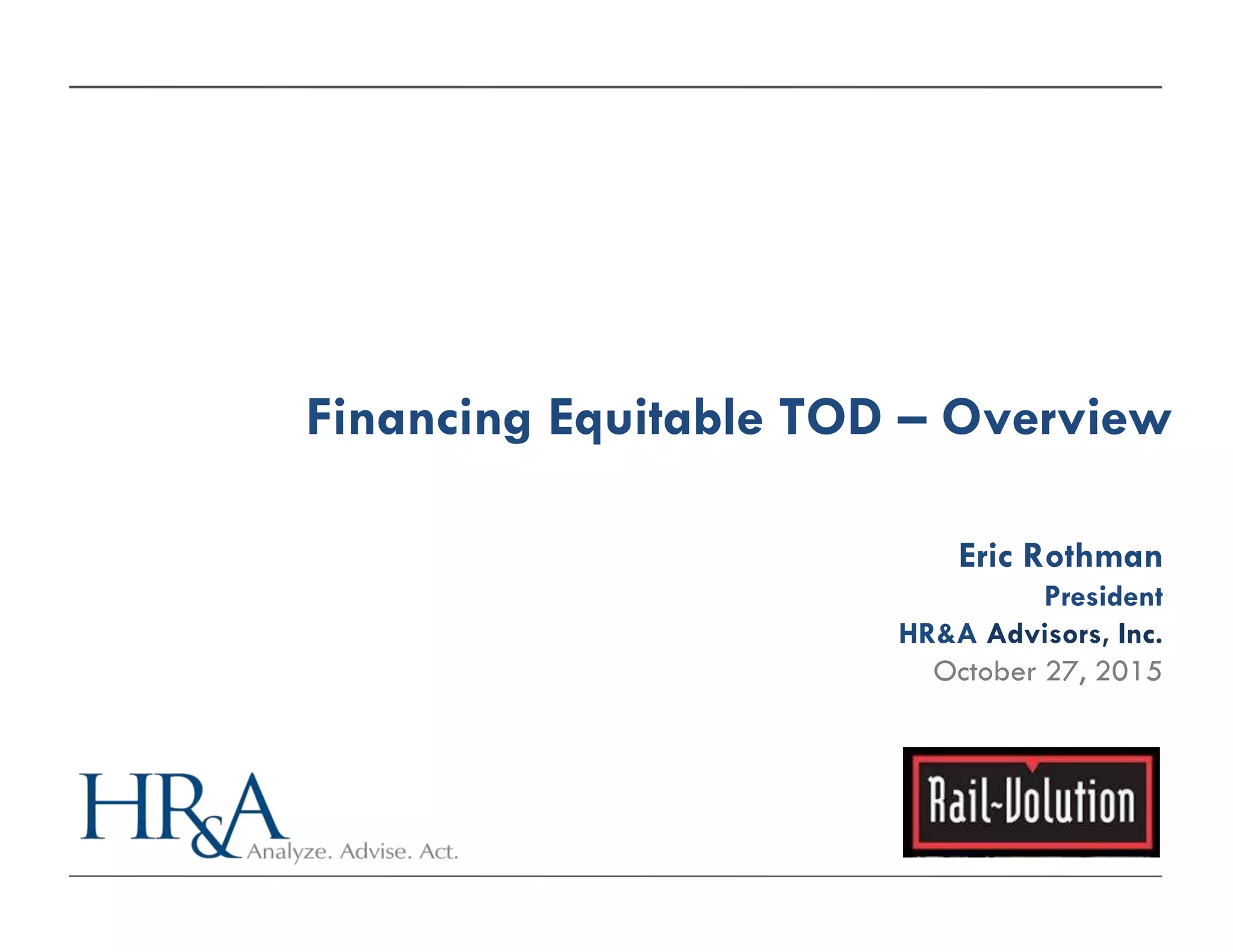 Financing Equitable Transit-Oriented Development | PPTX