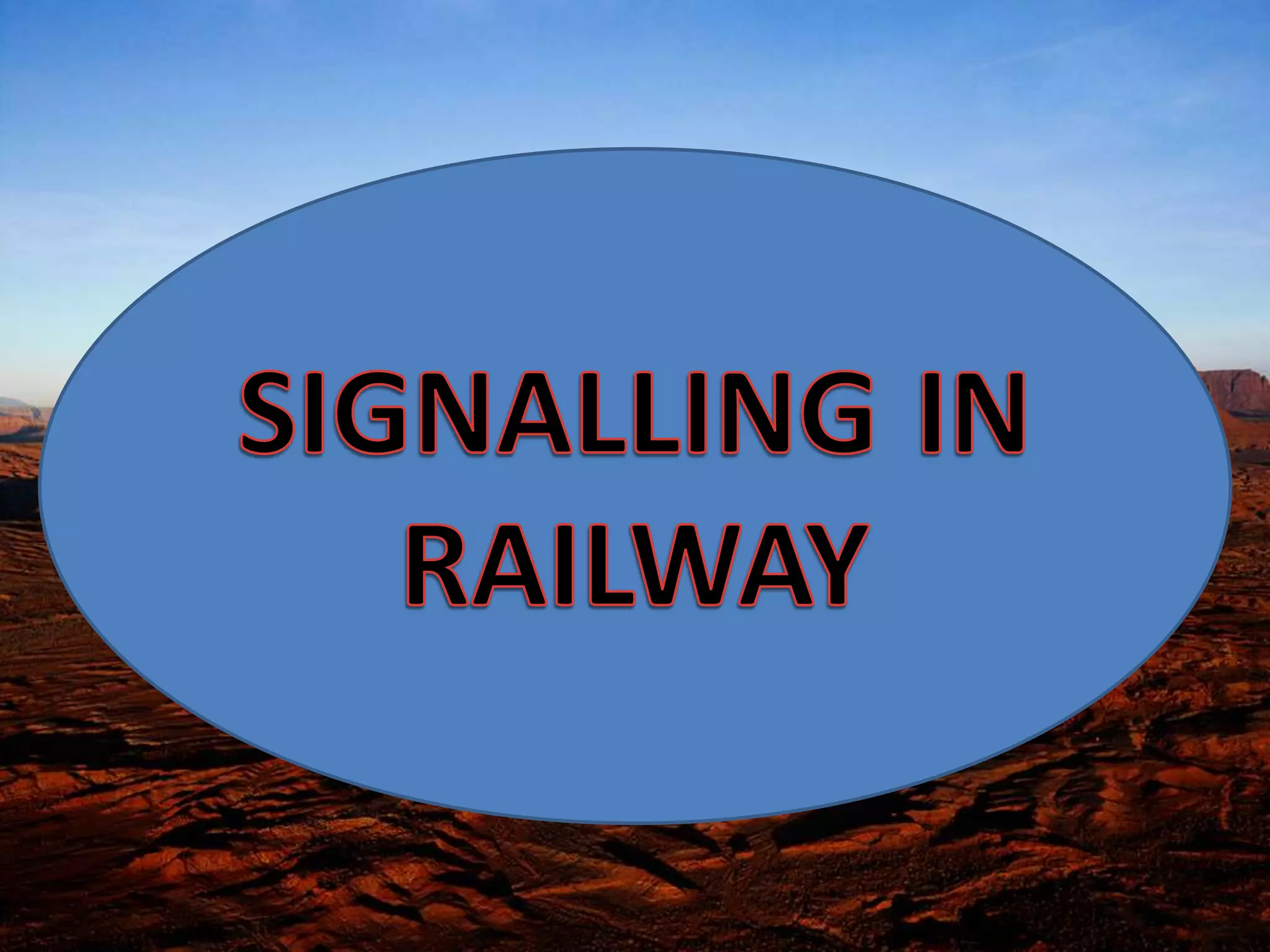 Signalling in Railways | PPTX