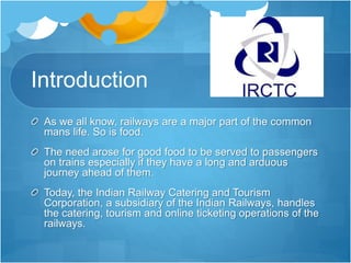Railway catering in india | PPTX
