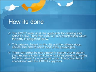 Railway catering in india | PPTX