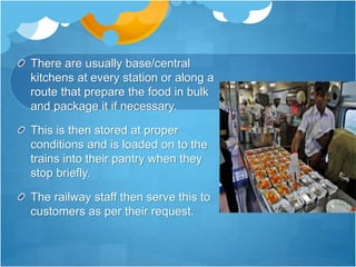 Railway catering in india | PPTX