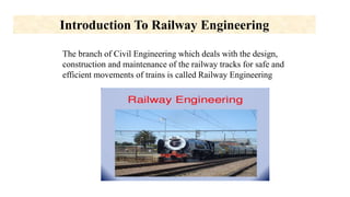 Railway engineering. | PPTX