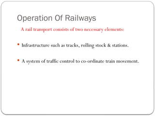Railway Engineering , Operation Of Railways | PPTX