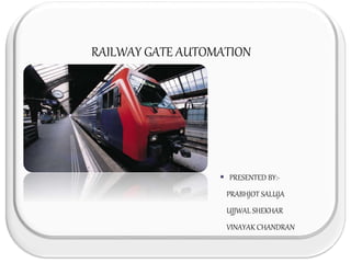Simple Railway gate automation | PPT